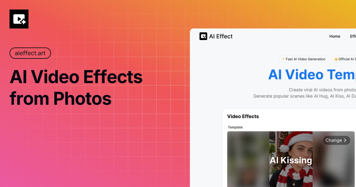 AI Video Generator from Photos & Text | AI Effect